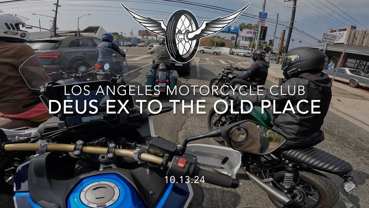 Los Angeles Motorcycle Club - Deus Ex Machina to The Old Place - 10.13. ...