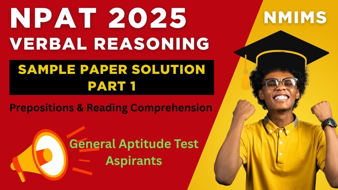NPAT 2025 Verbal Reasoning Sample Paper Solutions - PART 1 ...