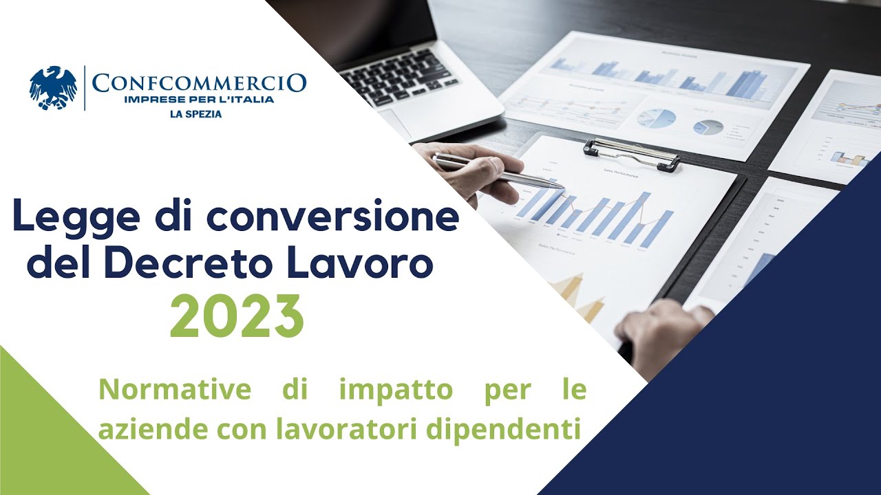 Legge di conversione del Decreto Lavoro 2023 spiegata dalla dott.ssa ...