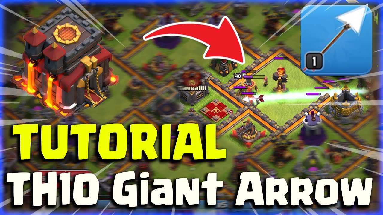 SWAG 132 Troops & 1 Spell🤯Tutorial TH10 Giant Arrow! | CLASH OF CLANS ...