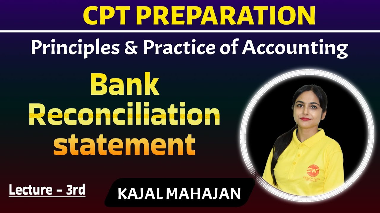 Bank Reconciliation statement | Principles Practice of Accounting | CA ...