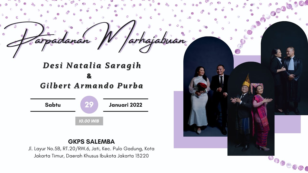 KEBAKTIAN PERSIAPAN PERNIKAHAN GILBERT ARMANDO PURBA & DESI SARAGIH ...