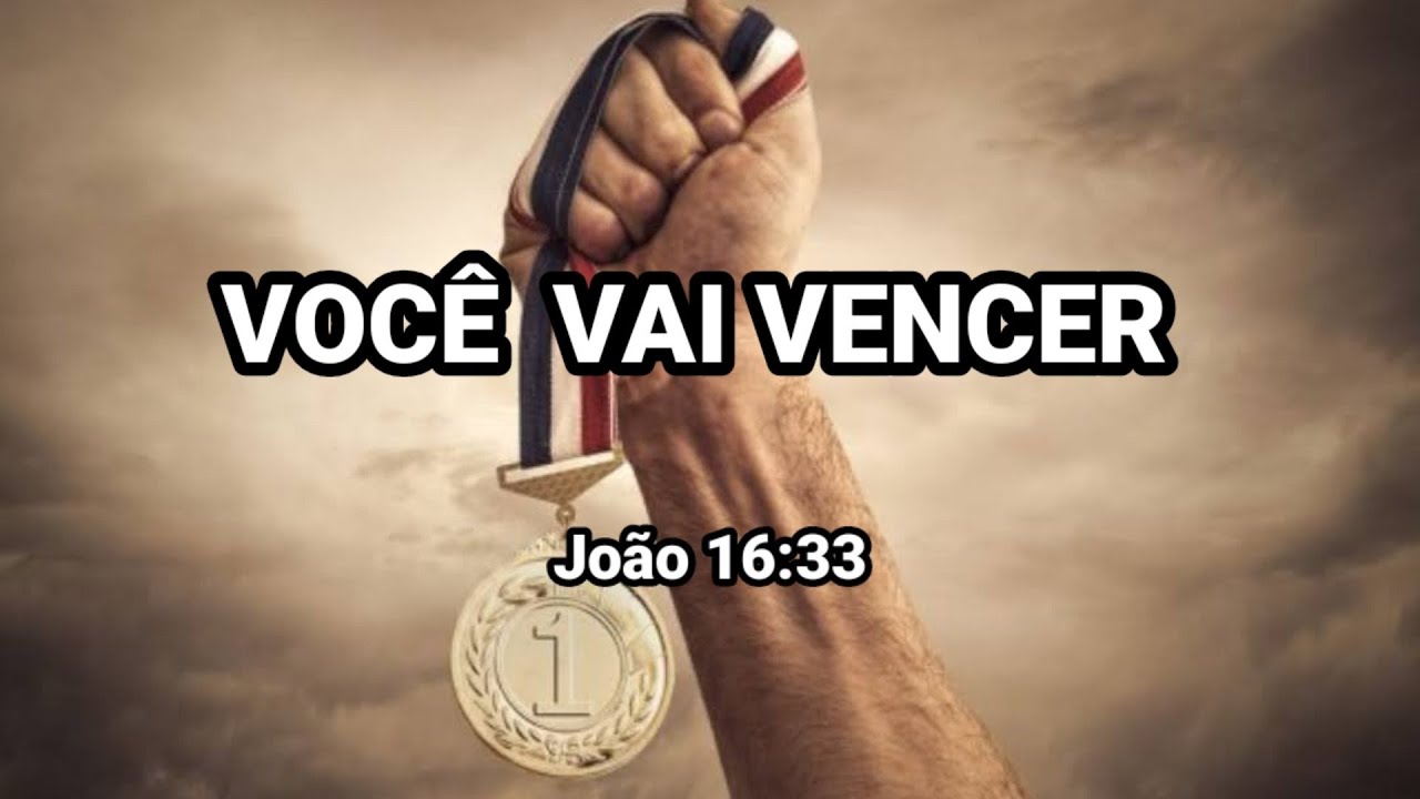 VOCÊ VAI VENCER - YouTube
