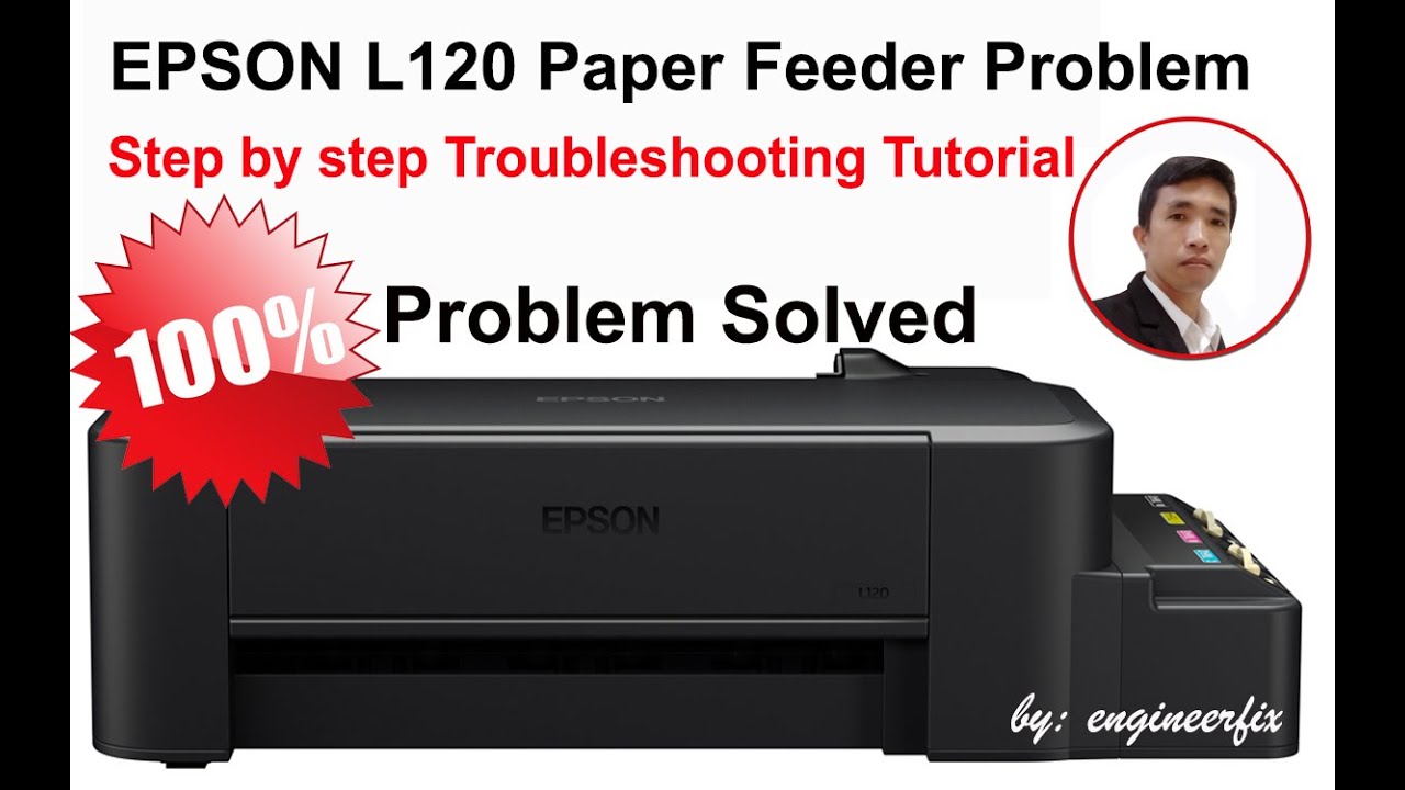 EPSON L120 PAPER FEEDER PROBLEM AND SOLVED YouTube epson-l120-paper-feeder-problem-and-solved-youtube