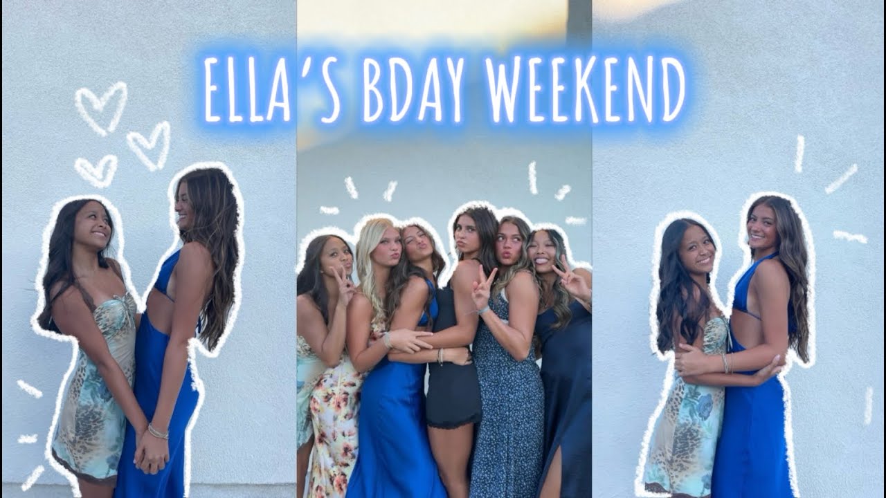 Ella's Birthday Weekend Vlog - YouTube