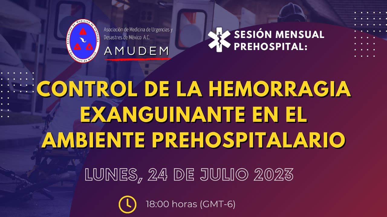 Control de la hemorragia exanguinante en el ambiente prehospitalario ...