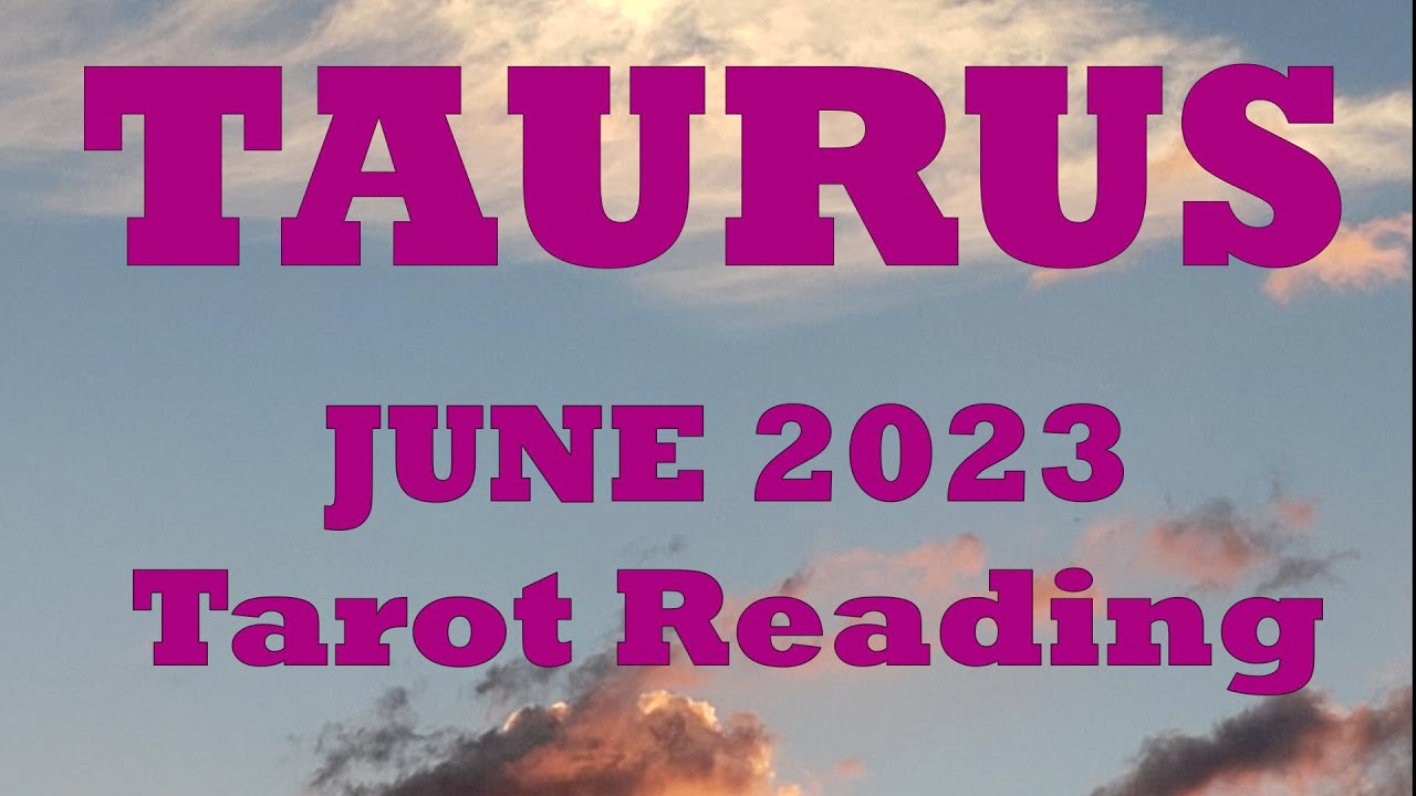 Tarot to a T: TAURUS Go Solo! June 2023 Tarot Reading - YouTube