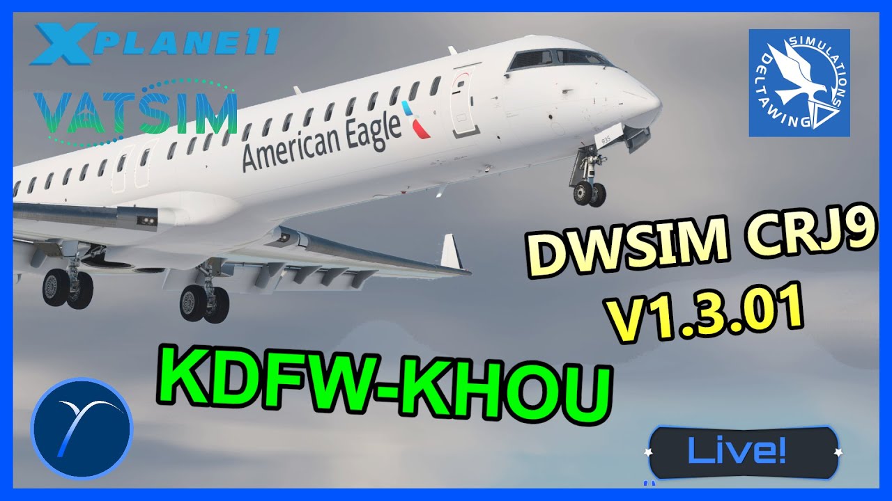 CRJ-900 into Houston! | KDFW-KHOU | DeltaWing CRJ9 1.3.01 | XP11 ...