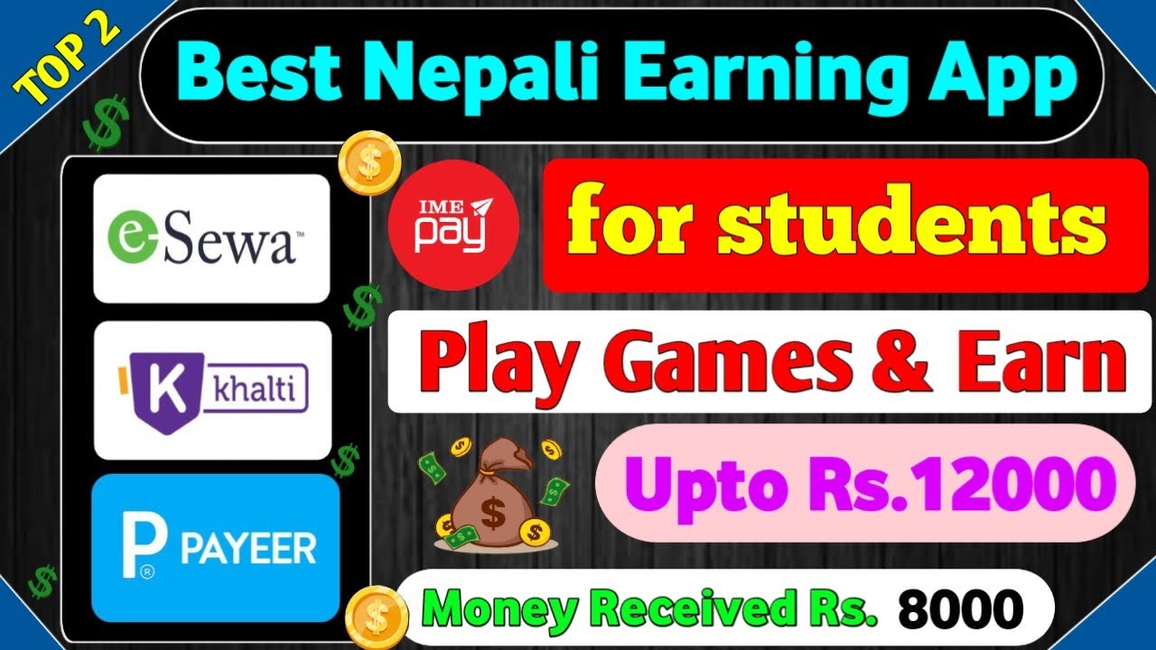Top 2 Best Nepali Earning App in Nepal| New Nepali earning app| Esewa Earning App| Earning App ...