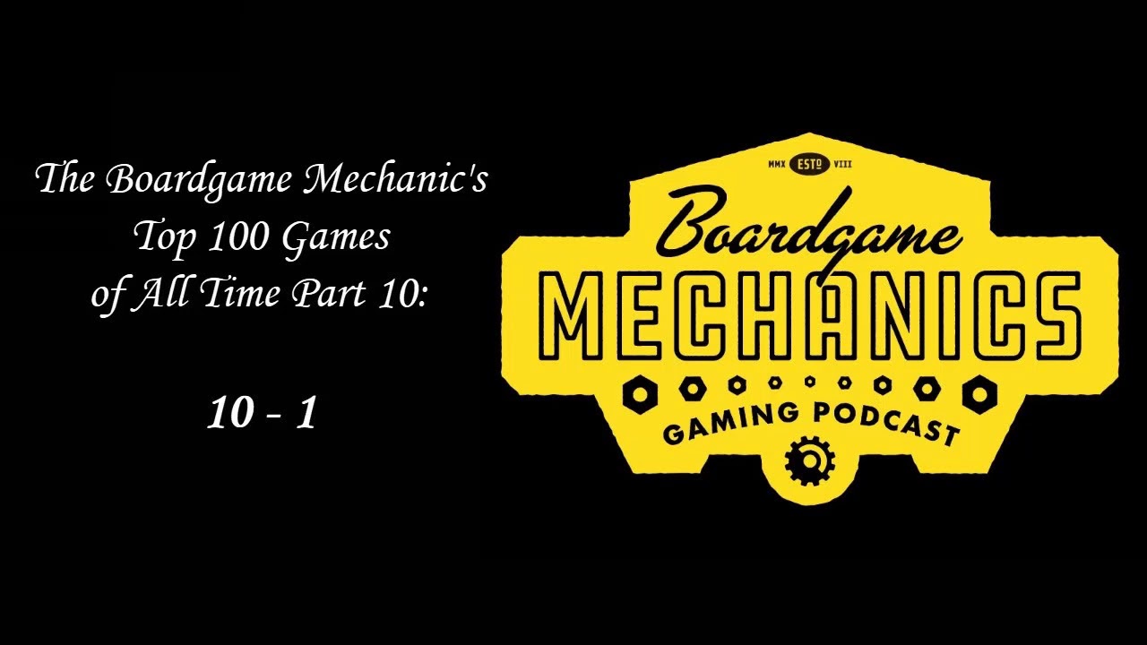 Episode 100 Our Top 100 Games Of All Time 10 To 1 YouTube episode-100-our-top-100-games-of-all-time-10-to-1-youtube