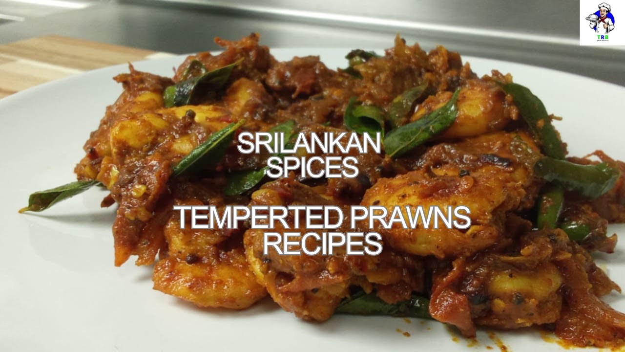 SriLankan Tempered Prawns Traditional Style ඉස්සො උයල #prawns # ...