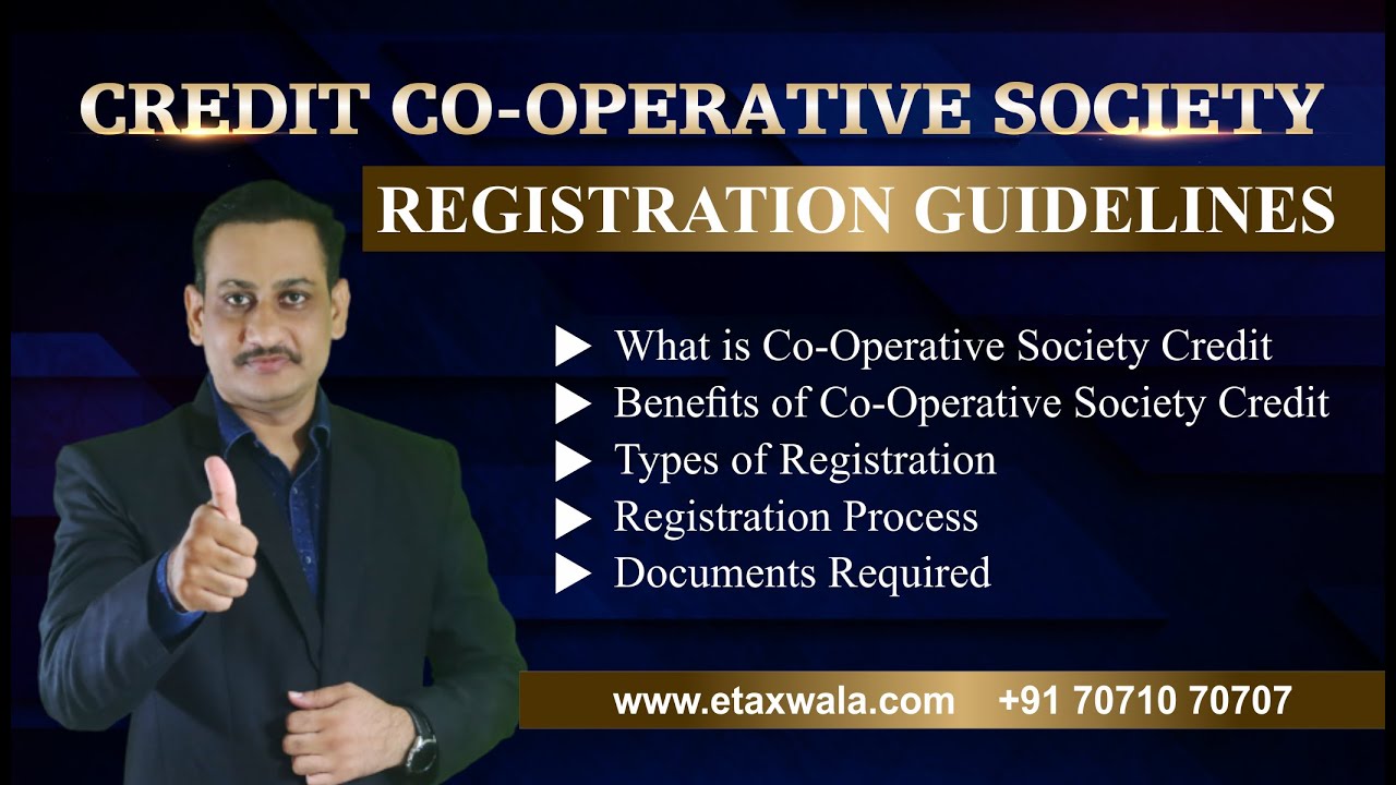 CREDIT CO-OPERATIVE SOCIETY | REGISTRATION GUIDELINES | TYPES OF REGISTRATION | PROCESS ...