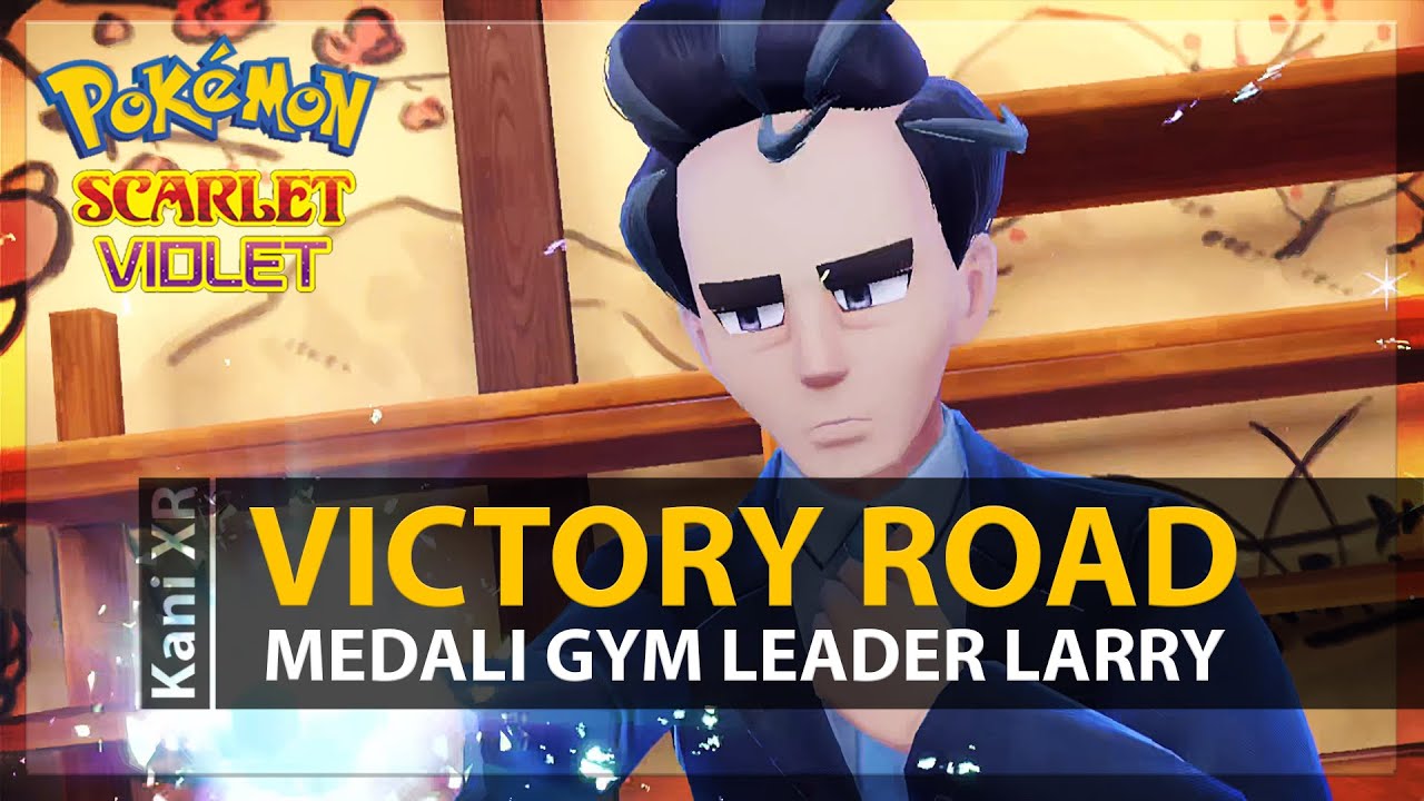 Medali Normal Gym leader Larry& secret menu item solution | Victory ...