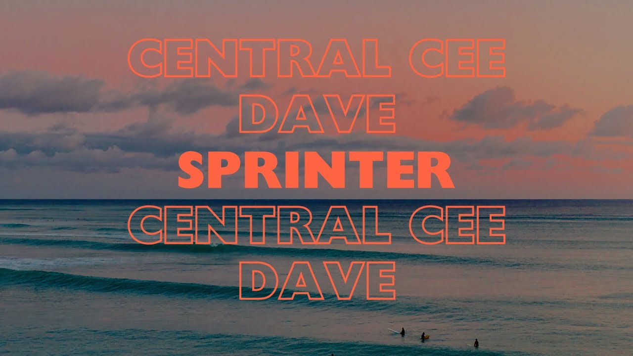 Sprinter Lyrics - Central Cee, Dave - YouTube
