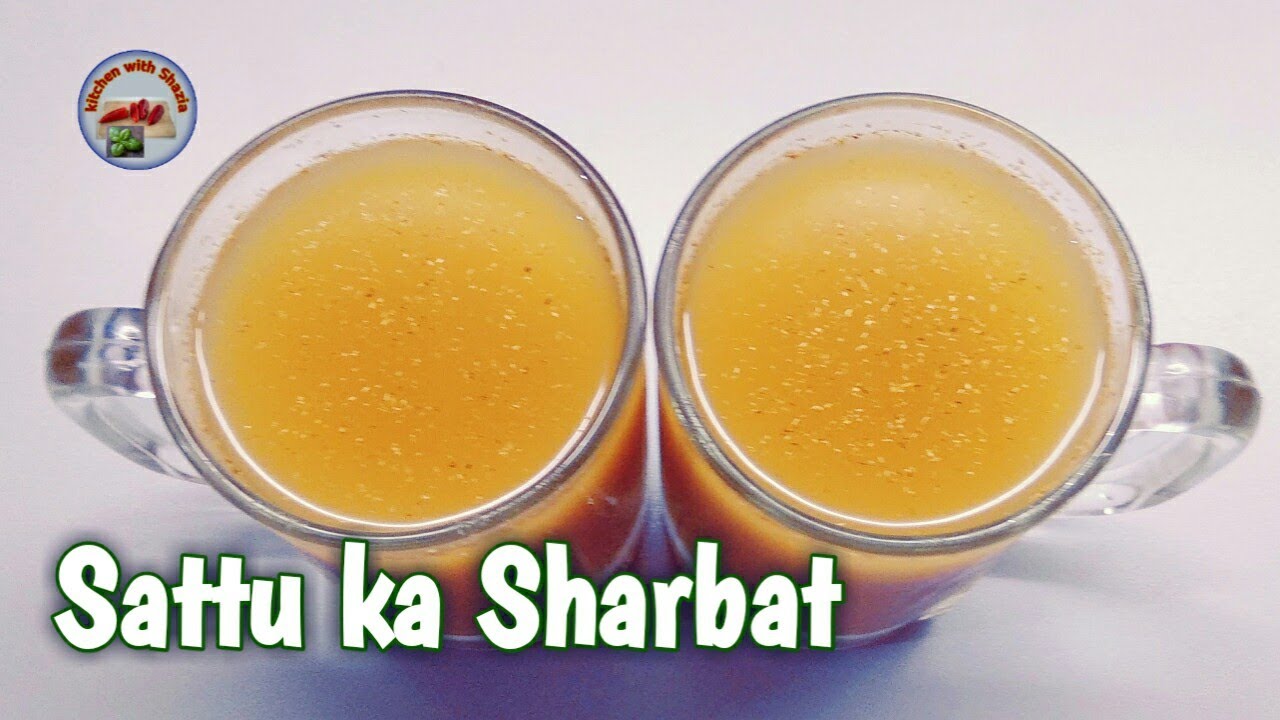 Sattu ka Sharbat - Garmi ka Dushman - Summer Drink Recipe - kitchen ...