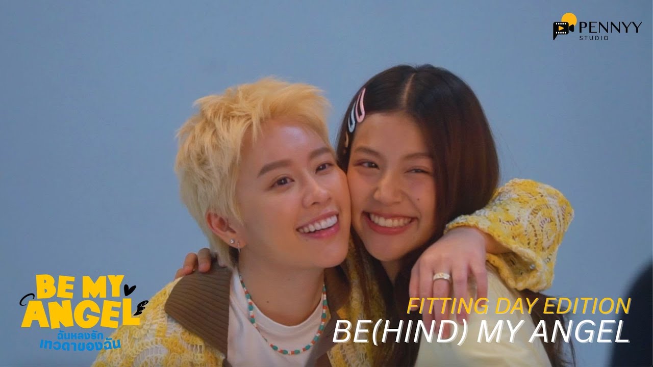 [ENG SUB] Be(hind) My Angel: BTS Be My Angel ฉันหลงรักเทวดาของฉัน ...