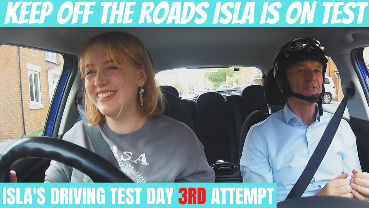 ISLA'S BIG DAY HAS ARRIVED. DRIVING TEST RESULT INCLUDED - YouTube