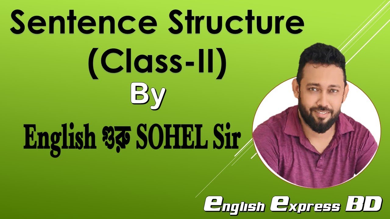 Lecture 01: Sentence Structure -II - YouTube
