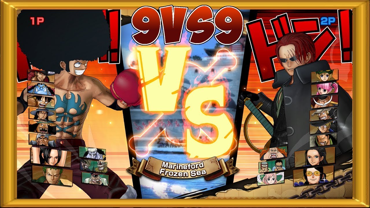 One Piece Burning Blood | 2 Players Gameplay - 9 VS 9 | ALL RANDOM #103 ...