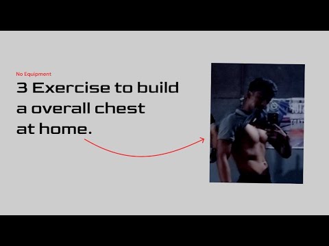 3 chest exercises to grow overall chest at home. - YouTube