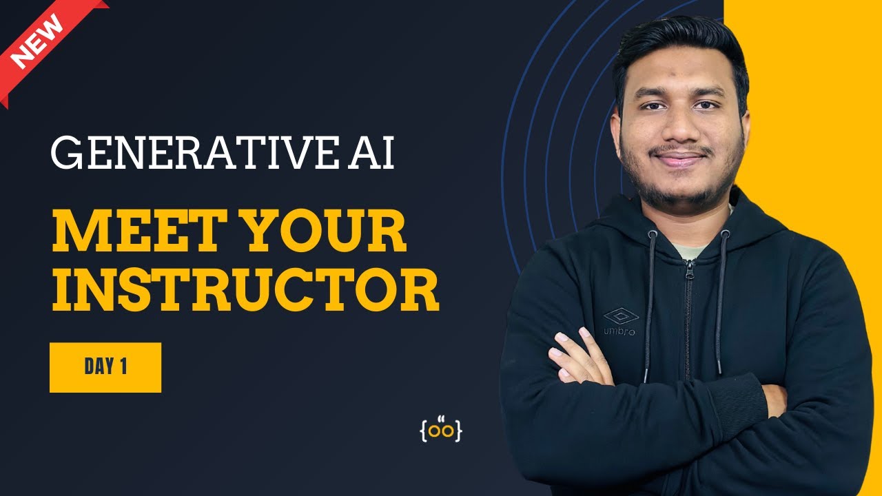 Instructor Introduction | Basic to Advance | Generation AI Series - YouTube
