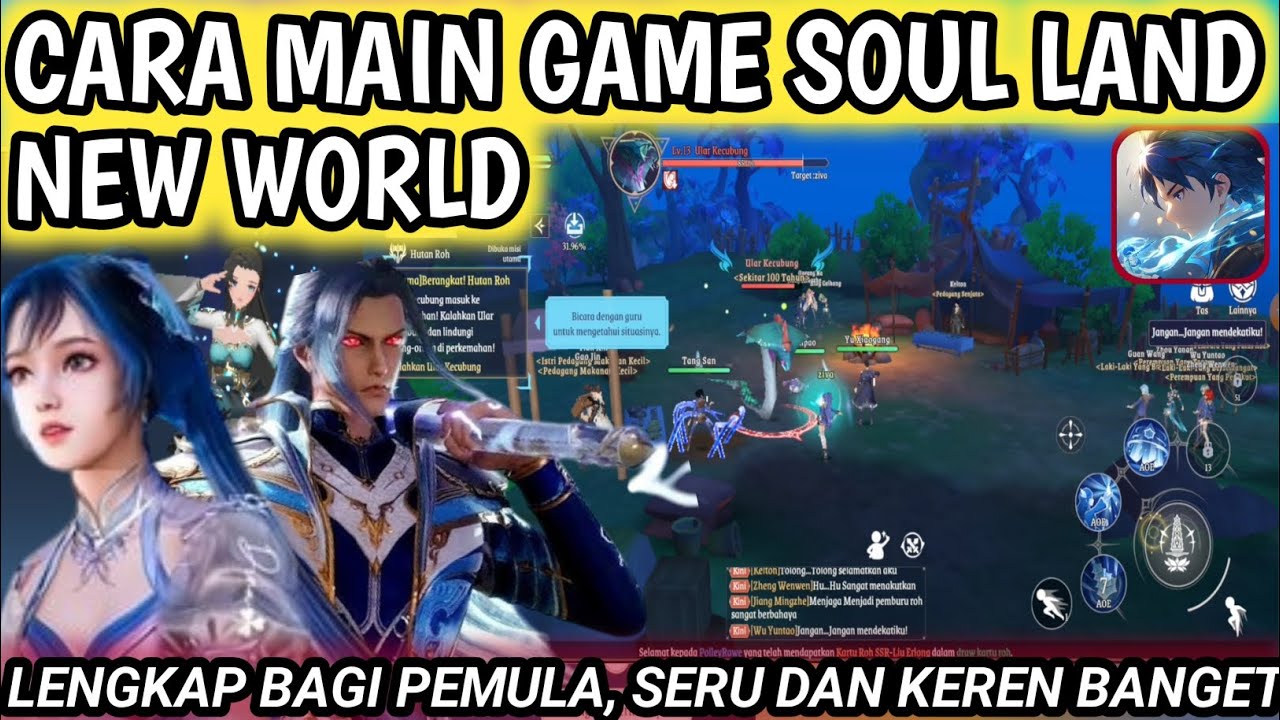 Cara Bermain Game Soul Land New World Pertama Kali || Cara Main Soul ...
