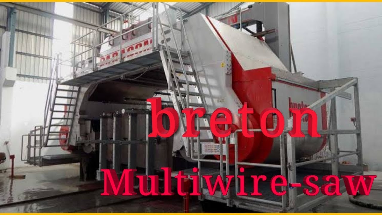 How to worki Italy (Breton) Multiwire- saw machine new setup machine ...