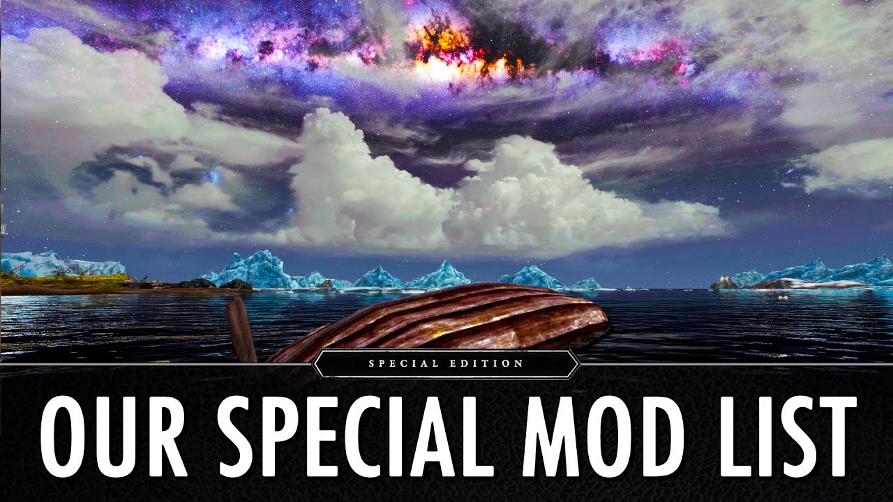 Skyrim Special Edition - Our Mod List - YouTube