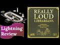 Really Loud Librarians | Board Game | BoardGameGeek
