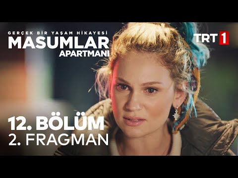 Masumlar Apartmanı 12. Bölüm 2. Fragman