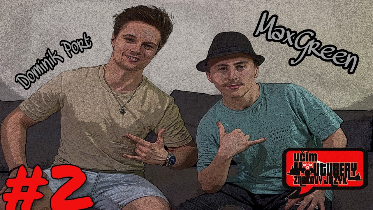 Učím YouTubery Znakový Jazyk #2 /w Dominik Port - YouTube