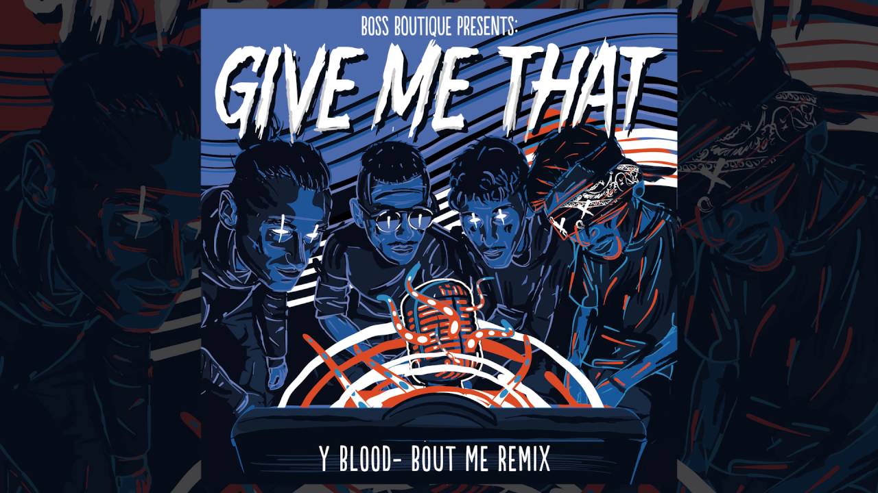 Boss Boutique Presents: Give Me That - Mixtape [#gMt] - YouTube