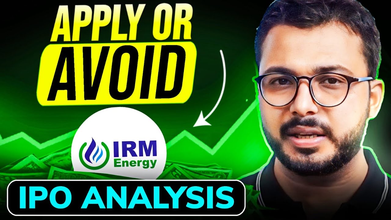 IRM Energy IPO Analysis - Apply or avoid? | Vibhor Varshney - YouTube