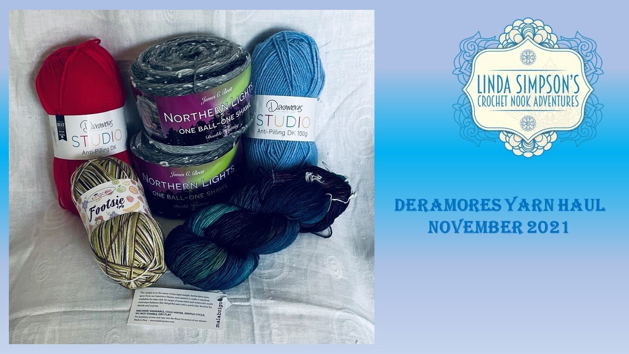 Deramores Yarn Haul - November 2021 - YouTube
