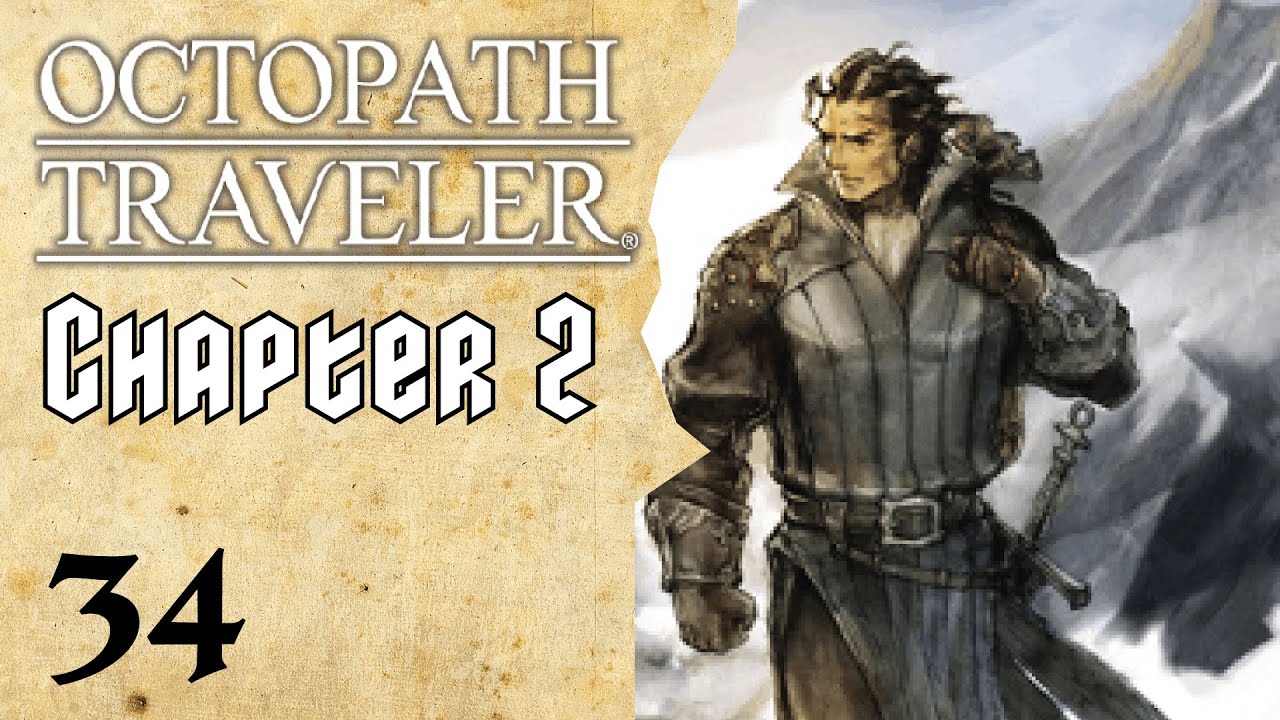 OLBERIC VS. ERHARDT'S APPRENTICE!!! | Octopath Traveler | BLIND ...