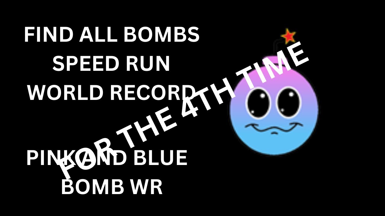 blue pink bomb speed run (roblox) - YouTube