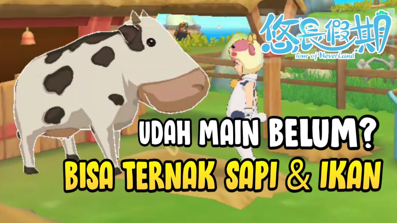 Alat Memancing, Upgrade Kandang Sapi, Memasak Food Energi, Gift Ke ...