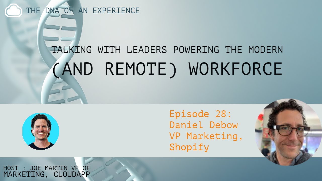 Talking with Daniel Debow, VP at Shopify, on the modern workplace and ...