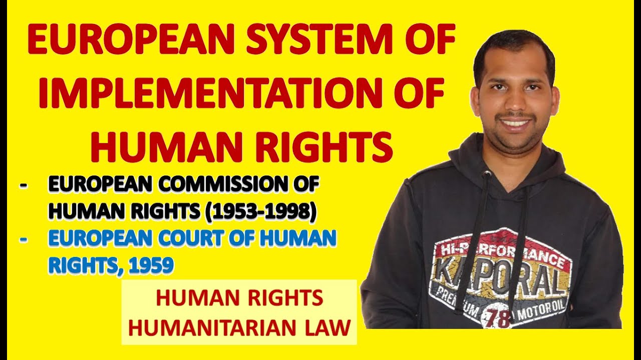 European System of Implementation of Human Rights | Commission and ...