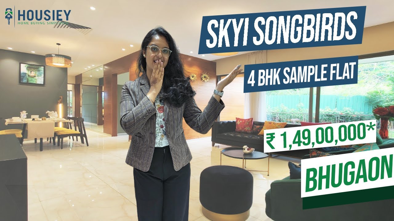 Skyi Developers Bhugaon | 4 BHK Sample Flat Tour 2024 | Skyi Songbirds ...