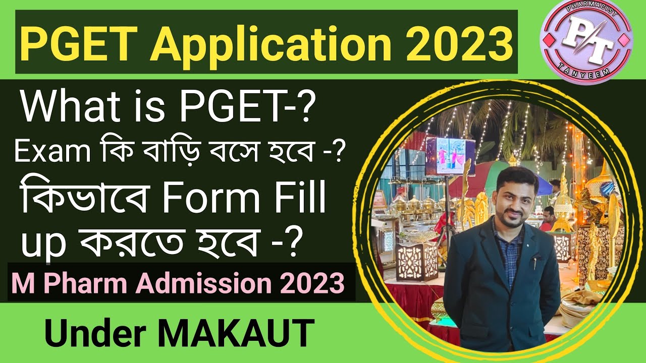PGET 2023 | M Pharm Admission 2023 | How to fill the application Form ...