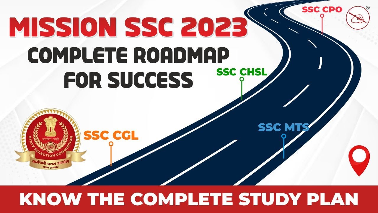 Mission SSC 2023 | Complete Roadmap for Success | Know the Right ...