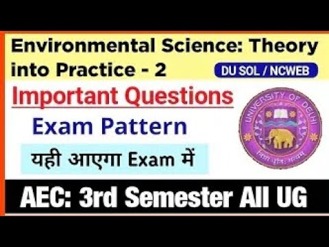 Environmental Science Theory into Practice 2 Important Questions 3rd Semester DU SOL EVS PYQ 3rd ...