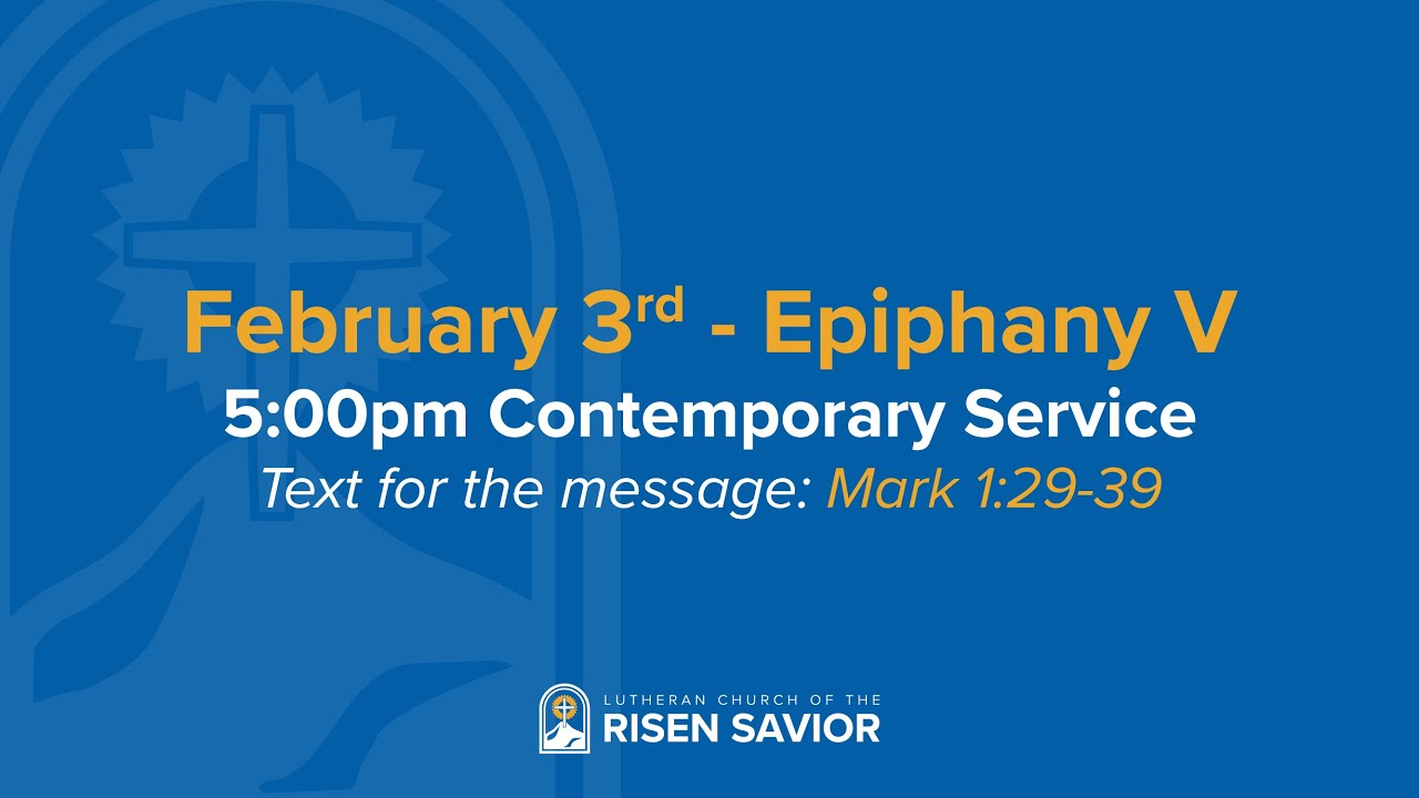 February 3 - Contemporary Worship - Epiphany V - YouTube