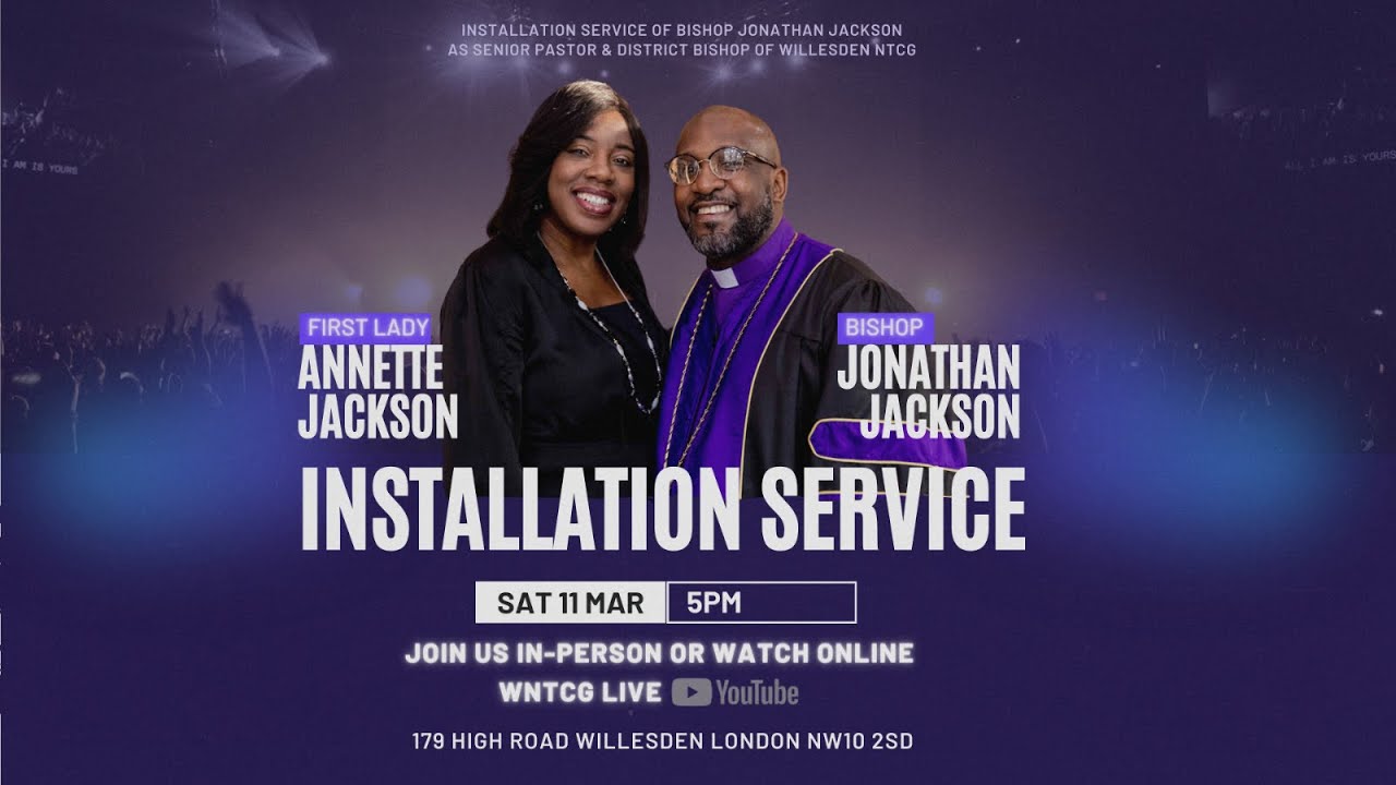 Bishop Jonathan Jackson & Mrs Annette Jackson | Installation Service ...