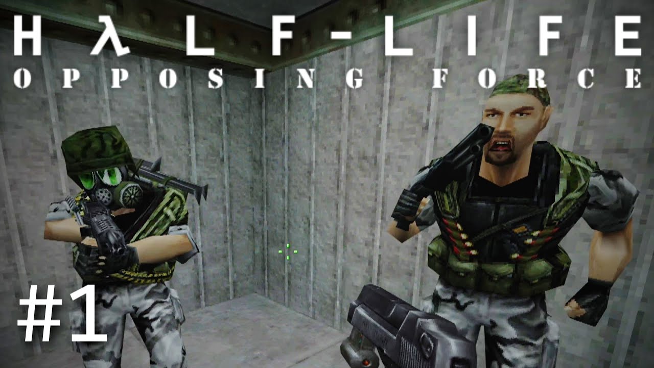 Half-Life: Opposing Force - Walkthrough, Hard (Part 1) - YouTube