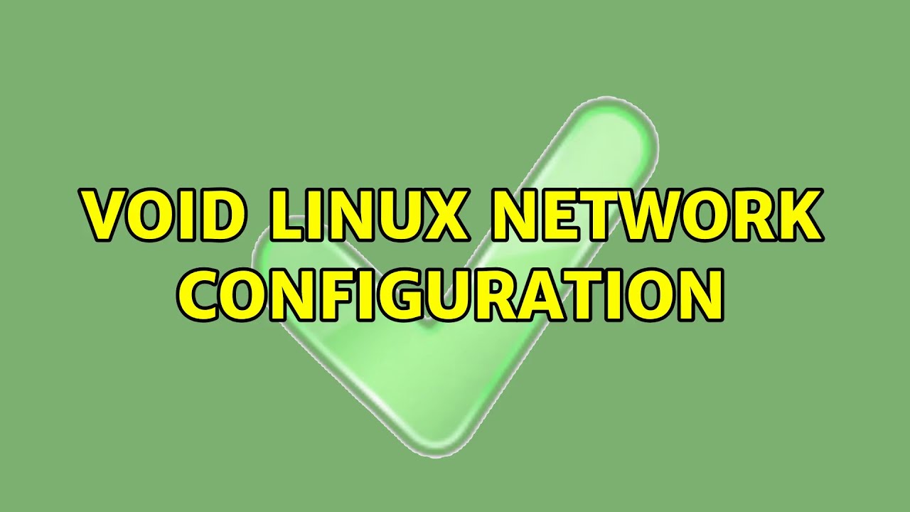 Void Linux network configuration - YouTube