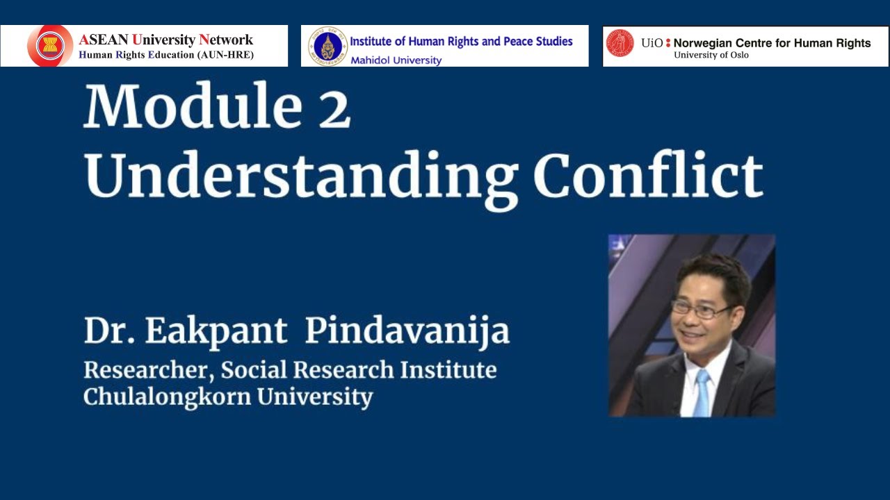 Module 2 Understanding Conflict - YouTube