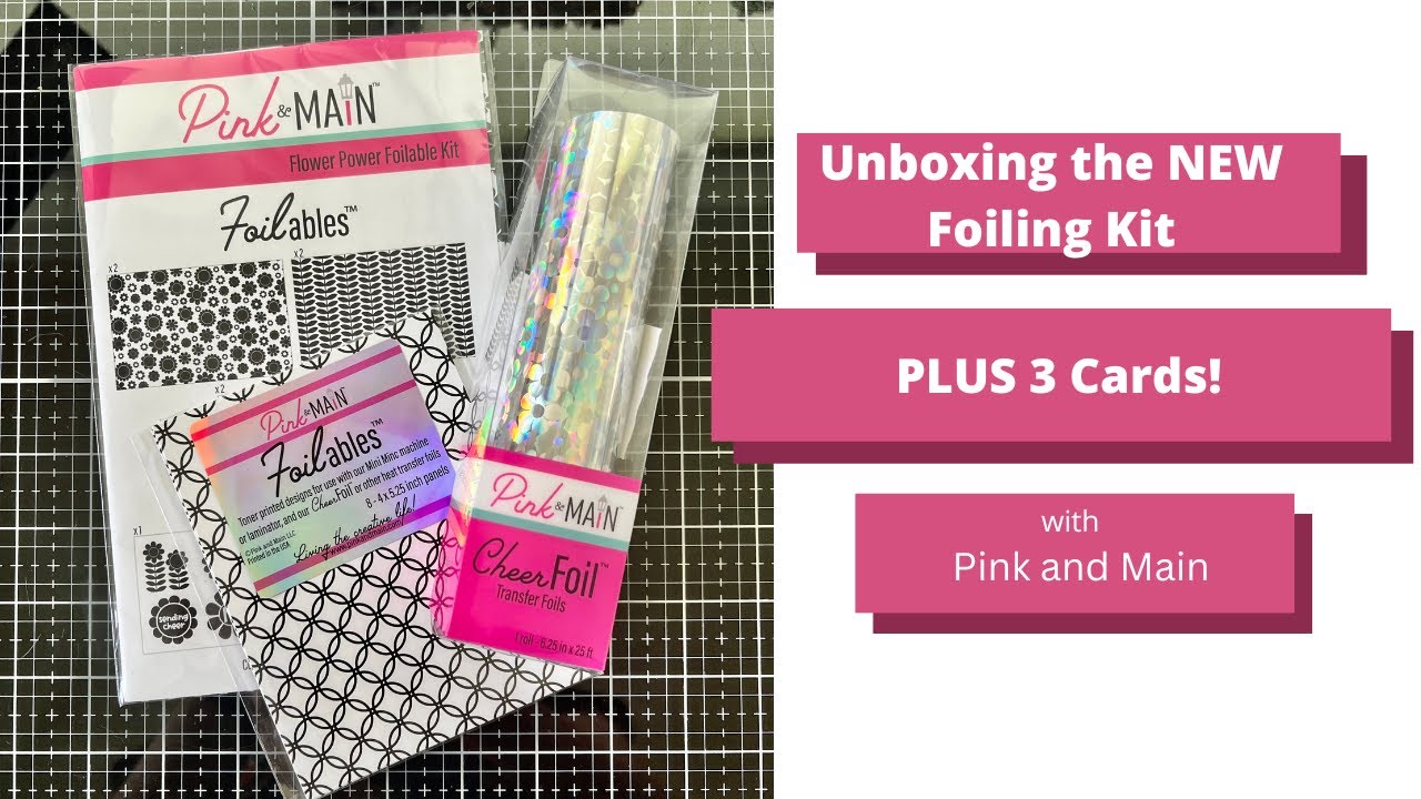 *NEW* Pink and Main Foiling Kit for July 2023 - YouTube