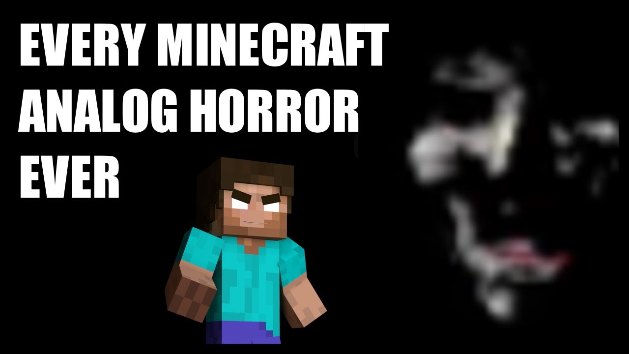 Every Minecraft Analog Horror Ever... - YouTube